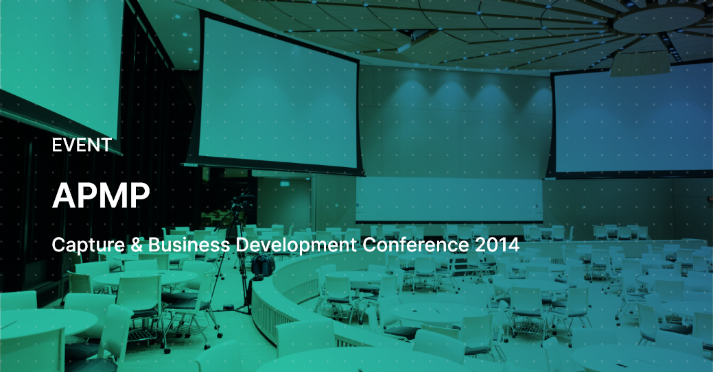 APMP Capture & Business Development Conference 2014