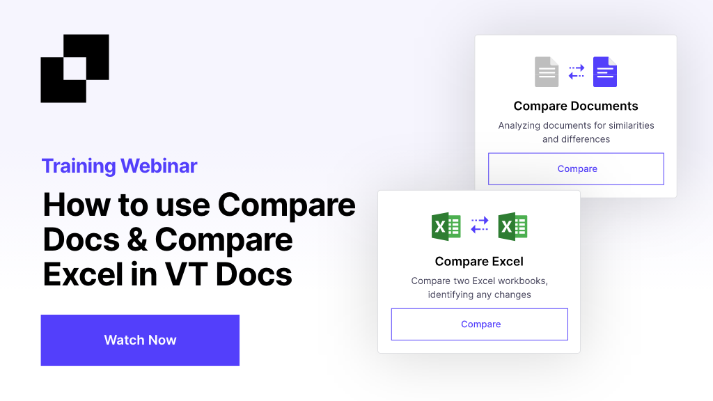 How to Use Compare Docs and Compare Excel in VT Docs