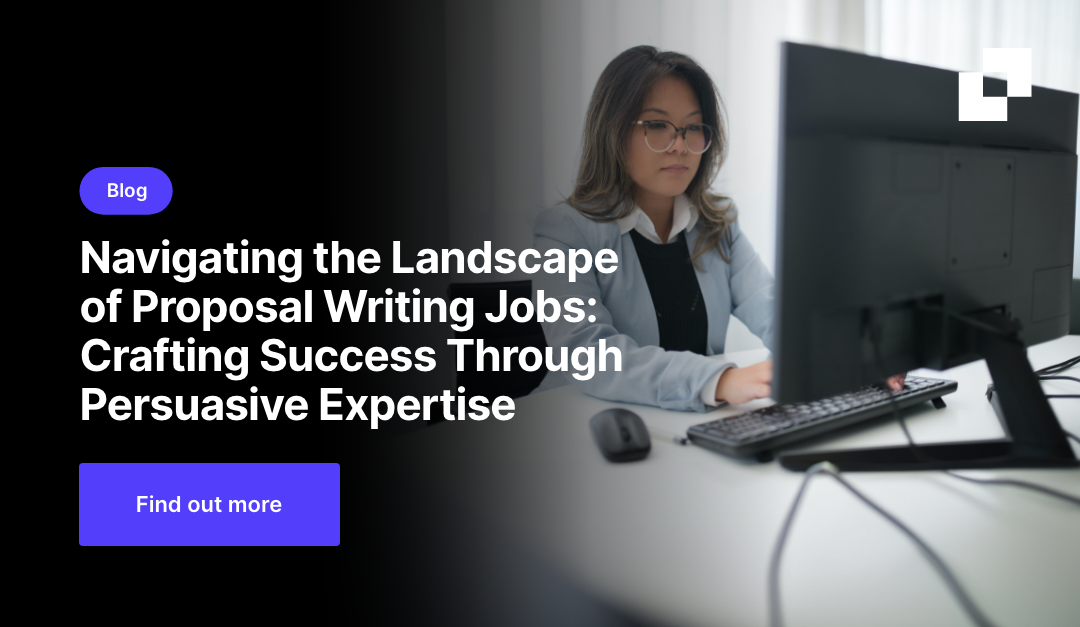 Proposal Writing Jobs | Crafting Success