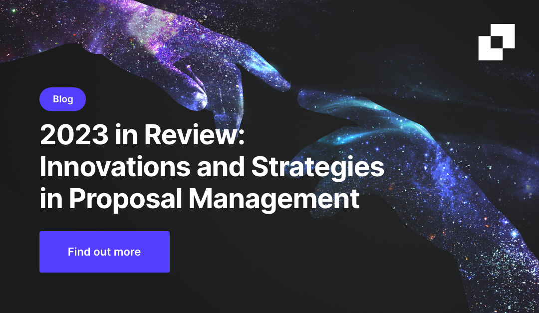 2023 in Review: AI and Strategies in Proposal Management