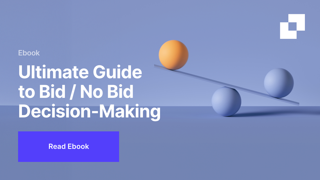 Free Guide - Ultimate Guide to Bid / No Bid Decision Making