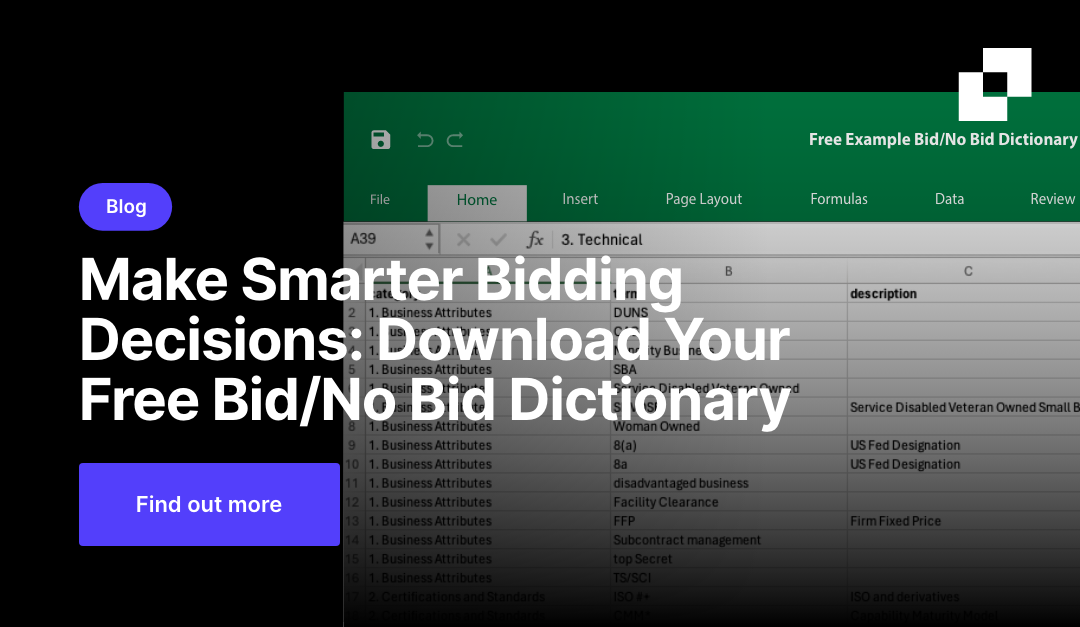Make Smarter Bidding Decisions With a Bid/No Bid Dictionary