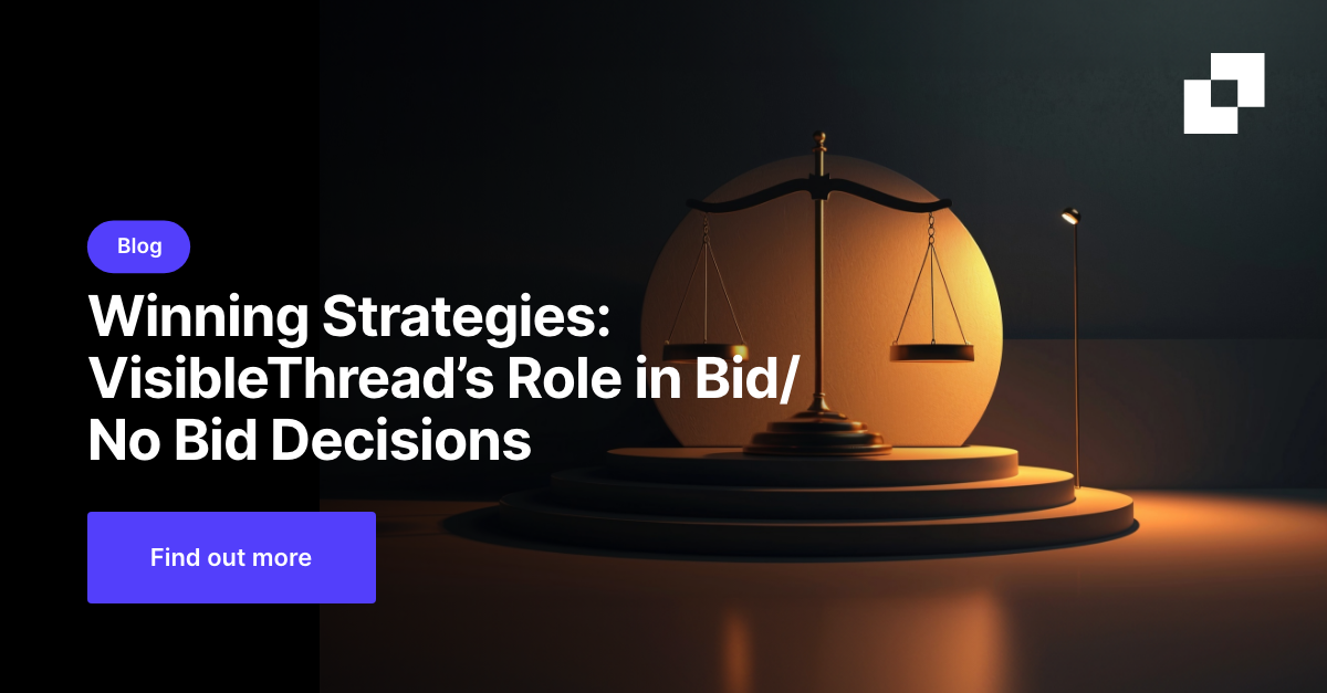 Bid/No Bid: Make Smarter Decisions with VisibleThread
