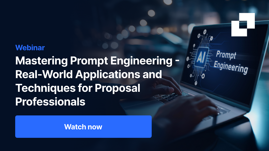 Prompt Engineering – Applications for Proposal Professionals