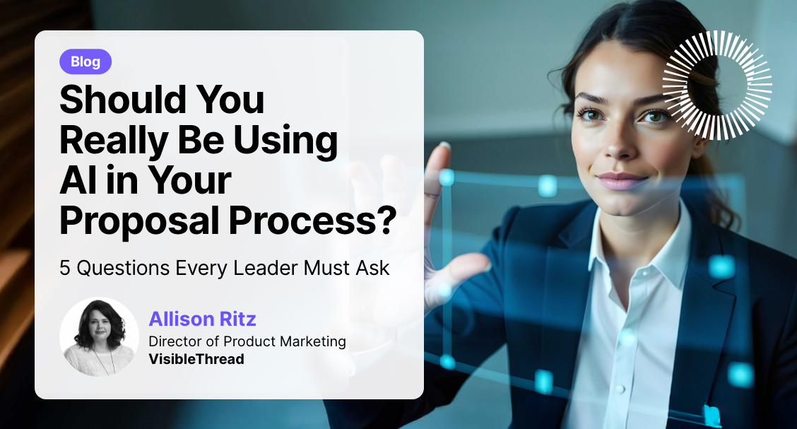 AI in The Proposal Process - 5 Questions Every Leader Must Ask